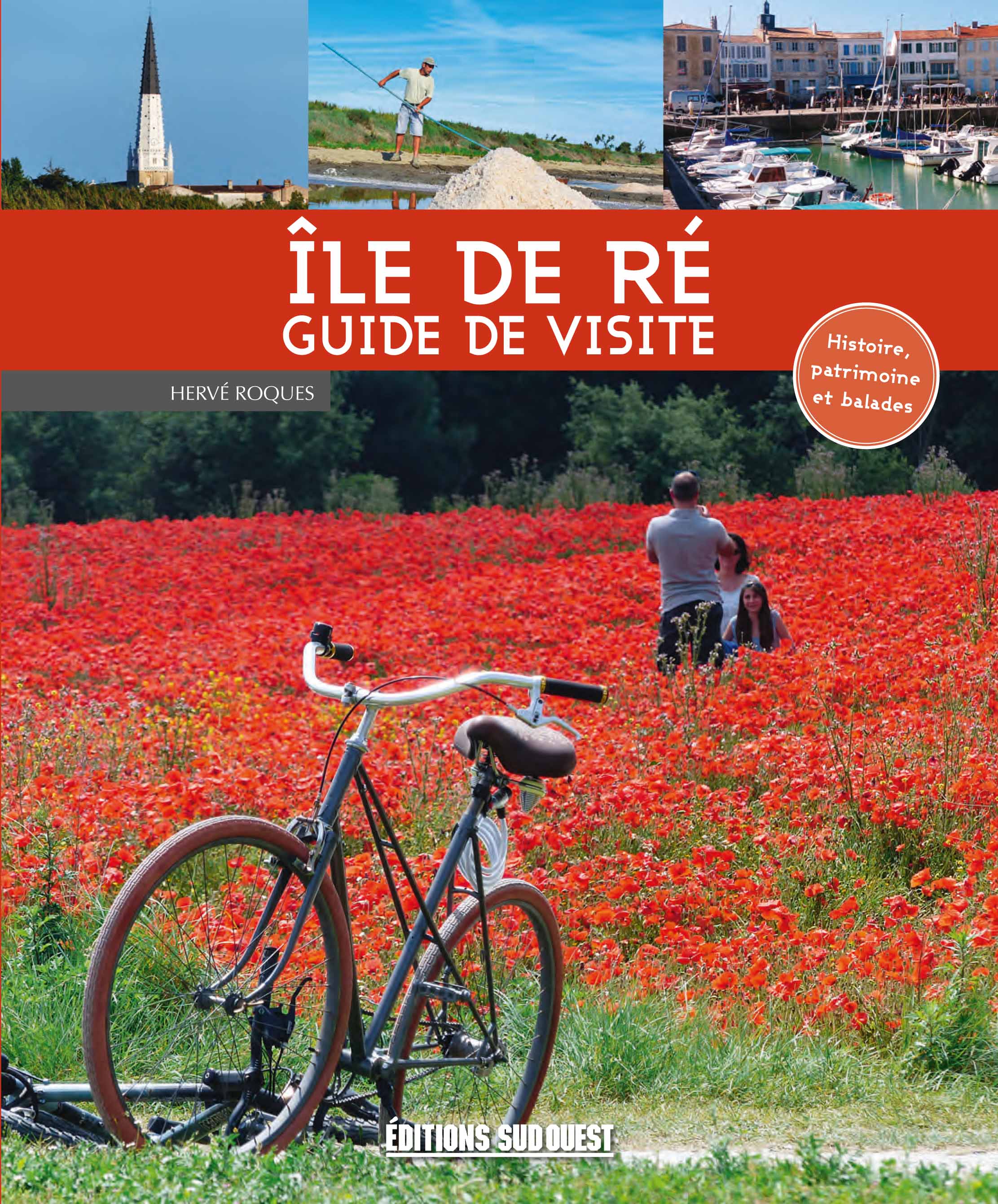 Île de Ré, guide de visite - Éditions Sud OuestÉditions Sud Ouest